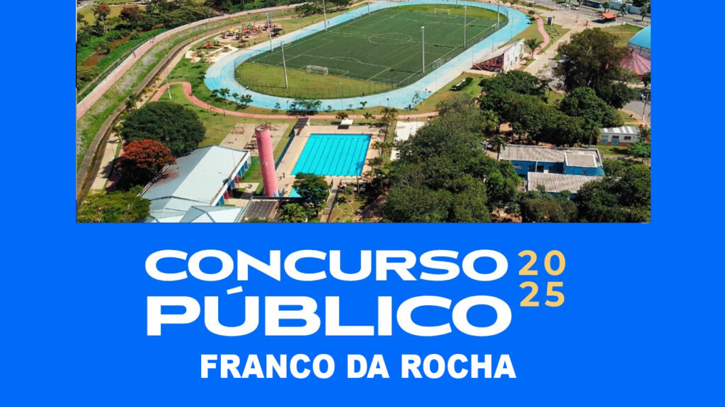 Prefeitura de Franco da Rocha abre concurso para várias áreas